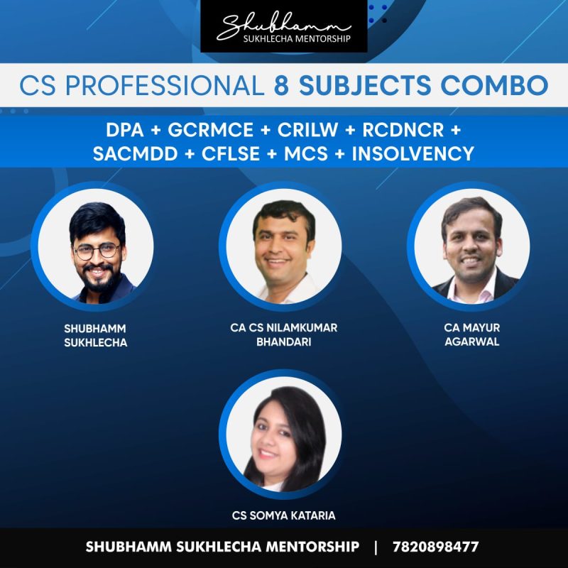 CS Professional – Shubham Sukhlecha Mentorship