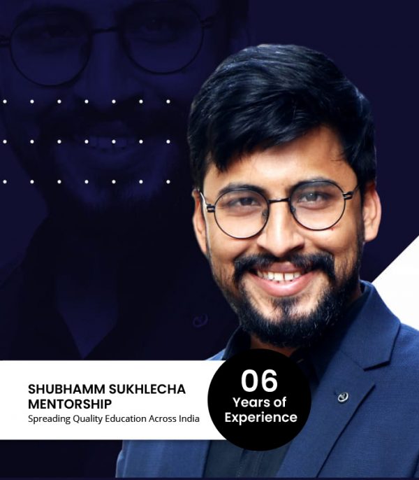 Shubham Sukhlecha Mentorship – Shubham Sukhlecha Mentorship