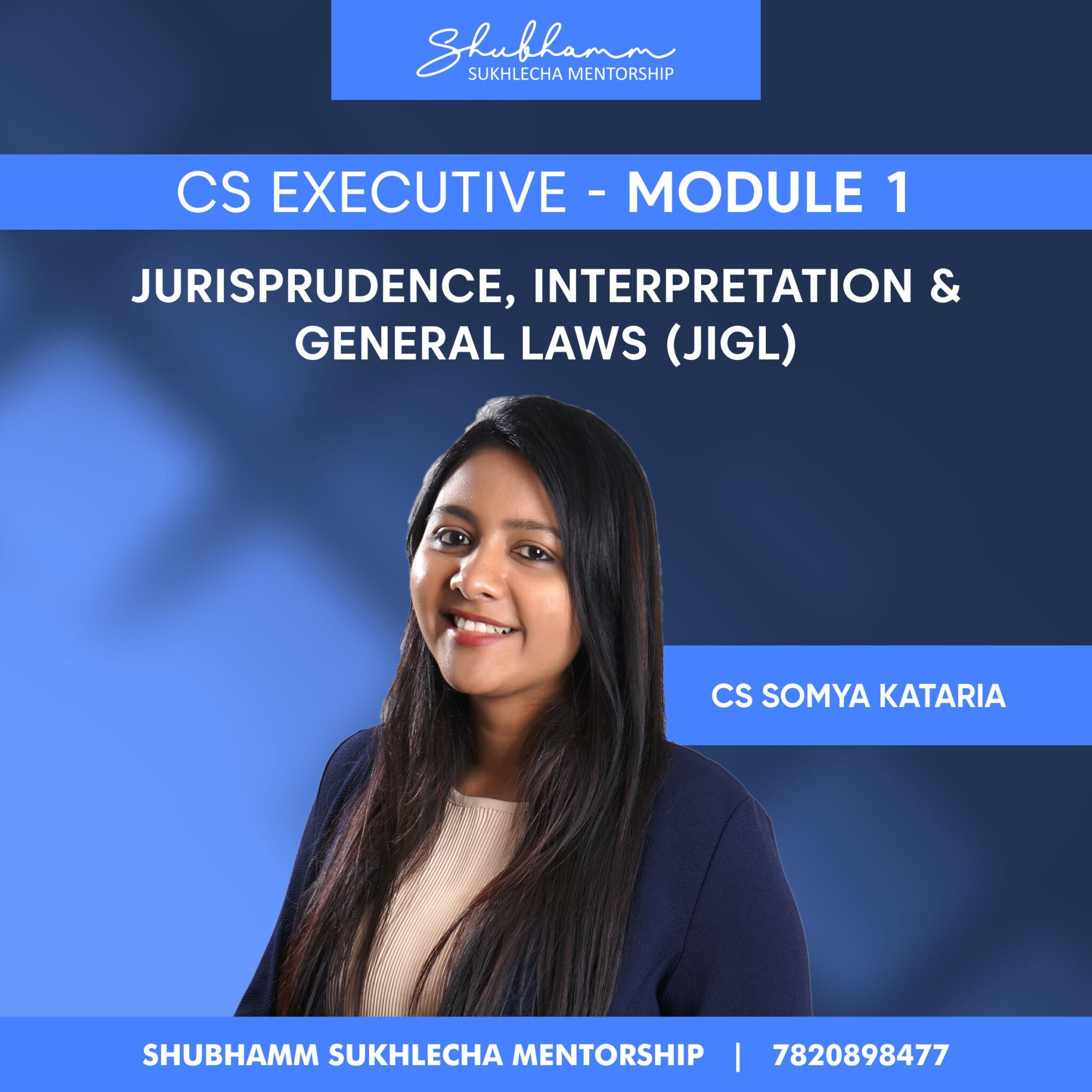 CS Executive – Shubham Sukhlecha Mentorship