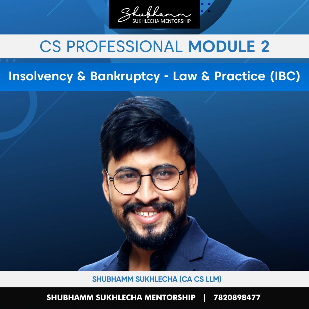 CS Professional Module 2 – Insolvency & Bankruptcy – Law & Practice (IBC) (New Syllabus ...